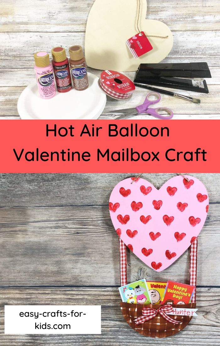 Hot Air Balloon Valentine Mailbox Craft