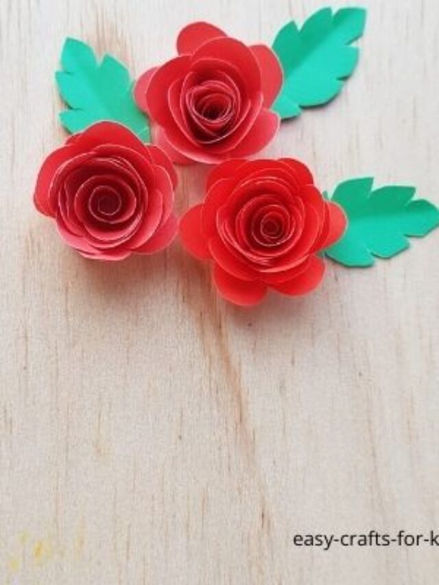 Easy Rose Craft for Kids Story - Easy Crafts For Kids